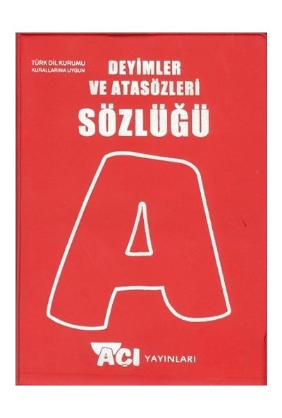 Deyimler Ve Atasözleri Sözlüğü