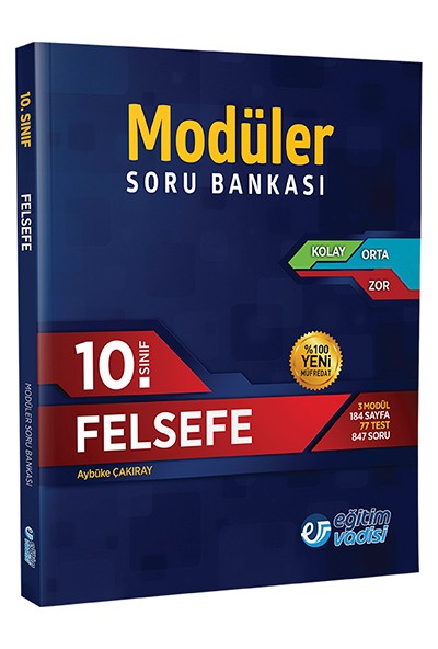 Eğitim Vadisi Yayınları 10. Sınıf Felsefe Modüler Soru Bankası Eğitim Vadisi Yayınları 10. Sınıf Felsefe Modüler Soru Bankası