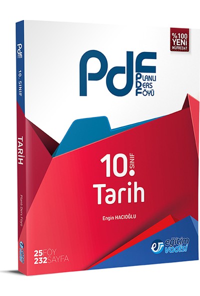 Eğitim Vadisi Yayınları 10. Sınıf Tarih Planlı Ders Föyü (PDF) Eğitim Vadisi Yayınları 10. Sınıf Tarih Planlı Ders Föyü (PDF)