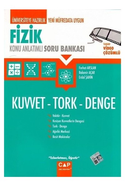 Çap Yayınları Fizik Kuvvet Tork Denge Konu Anlatımlı Soru Bankası Balamir Açar Çap Yayınları Fizik Kuvvet Tork Denge Konu Anlatımlı Soru Bankası Balamir Açar