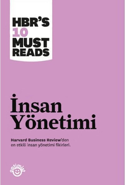 İnsan Yönetimi - Harvard Business Review İnsan Yönetimi - Harvard Business Review
