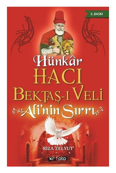 Hünkar Hacı Bektaş-I Veli - Rıza Zelyut Hünkar Hacı Bektaş-I Veli - Rıza Zelyut