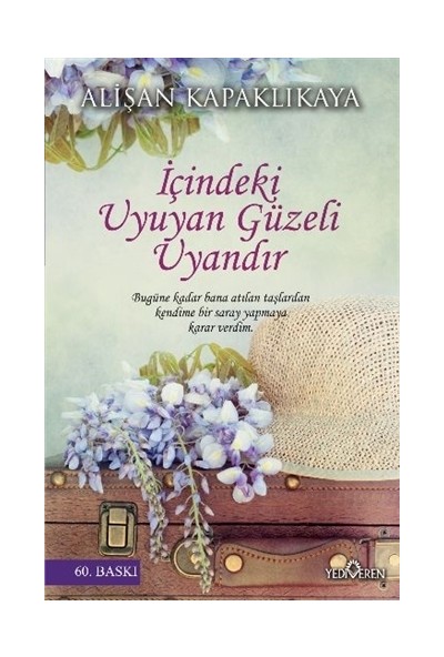 İçindeki Uyuyan Güzeli Uyandır - Alişan Kapaklıkaya İçindeki Uyuyan Güzeli Uyandır - Alişan Kapaklıkaya