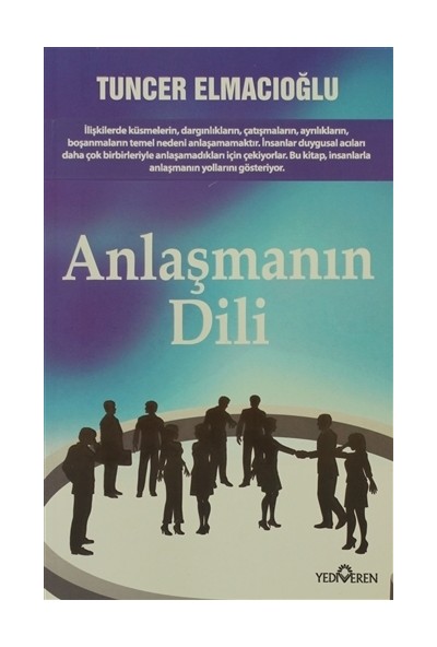 Anlaşmanın Dili-Tuncer Elmacıoğlu