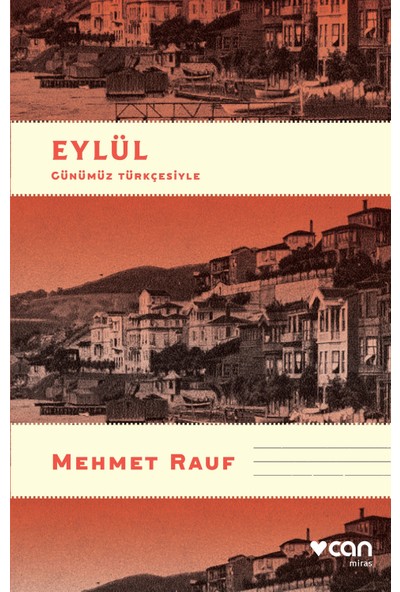 Eylül (Günümüz Türkçesi) - Mehmet Rauf Eylül (Günümüz Türkçesi) - Mehmet Rauf