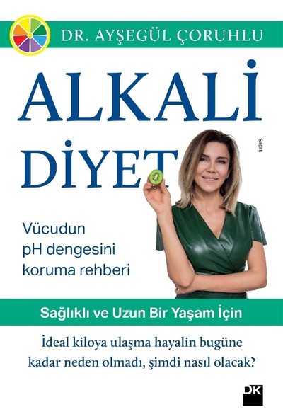 Alkali Diyet - Ayşegül Çoruhlu
