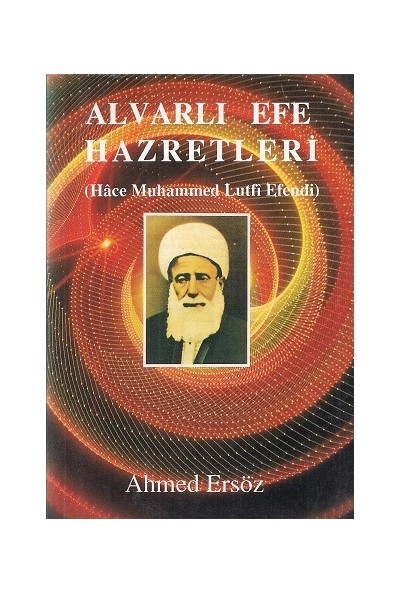 Alvarlı Efe Hazretleri