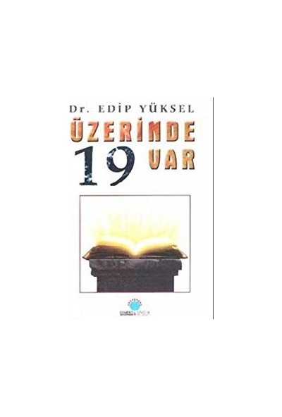 Üzerinde 19 Var Edip Yüksel Üzerinde 19 Var Edip Yüksel