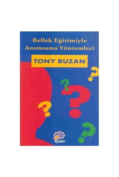 Bellek Eğitimiyle Anımsama Yöntemleri