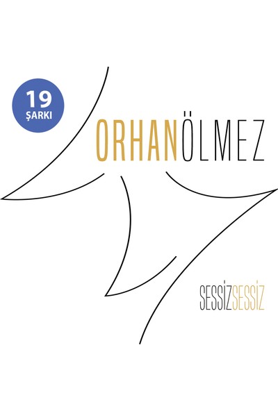 Orhan Ölmez/Sessiz Sessiz CD Orhan Ölmez/Sessiz Sessiz CD