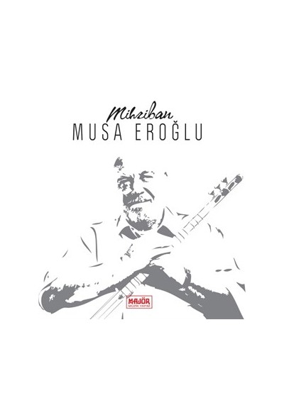Musa Eroğlu/Mihriban CD Musa Eroğlu/Mihriban CD