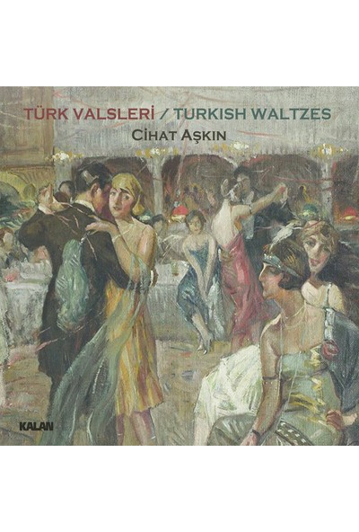 Cihat Aşkın/Türk Valsleri CD
