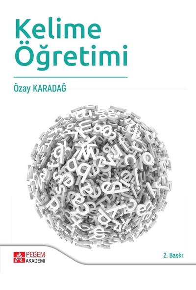 Kelime Öğretimi - Özay Karadağ Kelime Öğretimi - Özay Karadağ