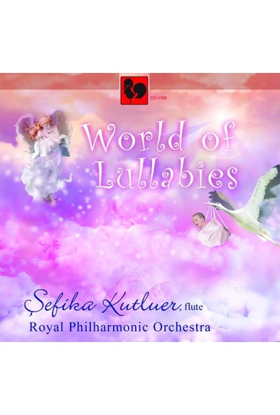 Şefika Kutluer Flute World Of Lullabies Royal Philharmonic Orchestra Şefika Kutluer Flute World Of Lullabies Royal Philharmonic Orchestra