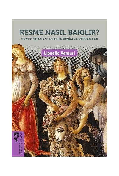 Resme Nasıl Bakılır? - Lionello Venturi