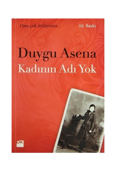 Kadının Adı Yok - Duygu Asena Kadının Adı Yok - Duygu Asena