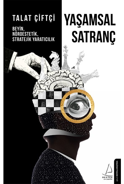 Yaşamsal Satranç - Talat Çiftçi Yaşamsal Satranç - Talat Çiftçi