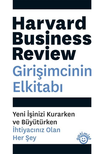Girişimcinin El Kitabı - Harvard Business Review Girişimcinin El Kitabı - Harvard Business Review