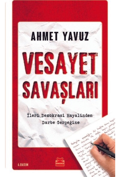 Vesayet Savaşları: İleri Demokrasi Hayalinden Darbe Gerçeğine - Ahmet Yavuz Vesayet Savaşları: İleri Demokrasi Hayalinden Darbe Gerçeğine - Ahmet Yavuz