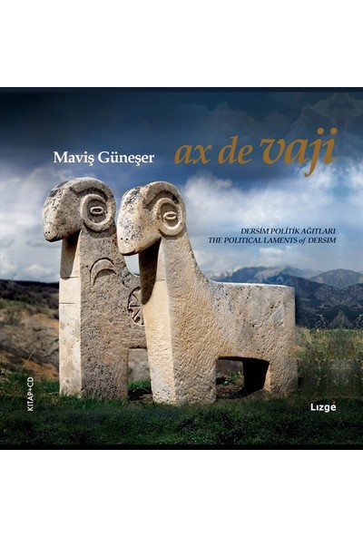 Maviş Güneşer/Ax De Vaji-Dersim Politik Ağıtları (Cd+Kitap)