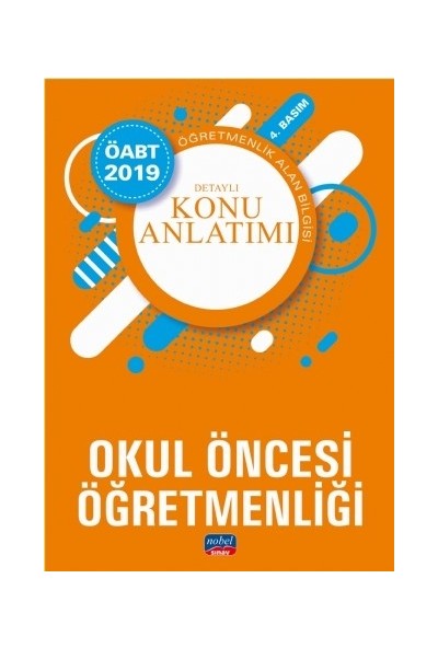 2019 ÖABT Okul Öncesi Öğreten Detaylı Konu Anlatımı Nobel Sınav 2019 ÖABT Okul Öncesi Öğreten Detaylı Konu Anlatımı Nobel Sınav