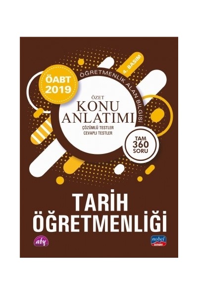 2019 ÖABT Tarih Öğreten Özet Konu Anlatımı Nobel Sınav 2019 ÖABT Tarih Öğreten Özet Konu Anlatımı Nobel Sınav