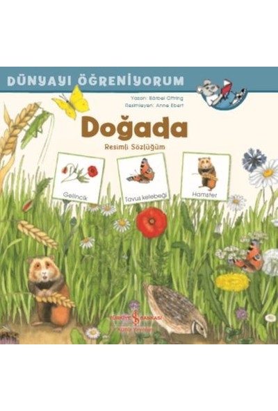 Dünyayı Öğreniyorum Doğada Resimli Sözlüğüm - Barbel Oftring