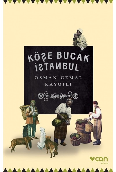Köşe Bucak İstanbul - Osman Cemal Kaygılı Köşe Bucak İstanbul - Osman Cemal Kaygılı