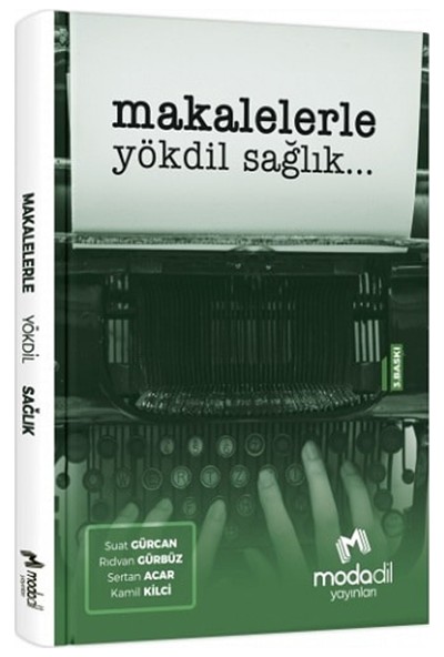 Modadil Makalelerle YÖKDİL Sağlık