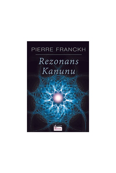 Rezonans Kanunu - Pierre Franckh