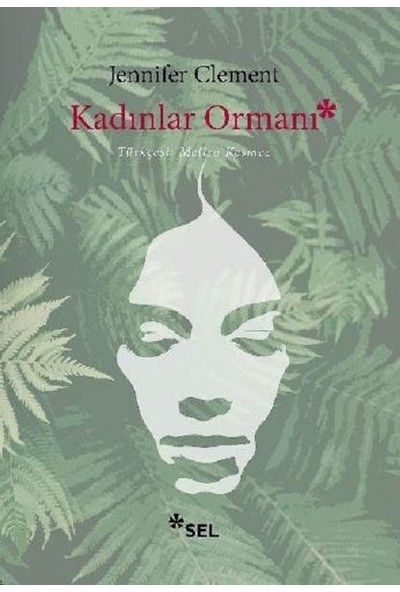 Kadınlar Ormanı - Jennifer Clement