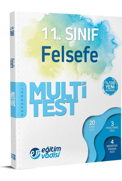 Eğitim Vadisi Yayınları 11. Sınıf Felsefe Multi Test Eğitim Vadisi Yayınları 11. Sınıf Felsefe Multi Test