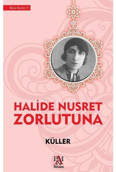 Küller - Halide Nusret Zorlutuna