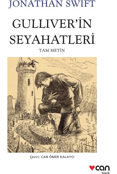 Gulliver’in Seyahatleri - Jonathan Swift Gulliver’in Seyahatleri - Jonathan Swift