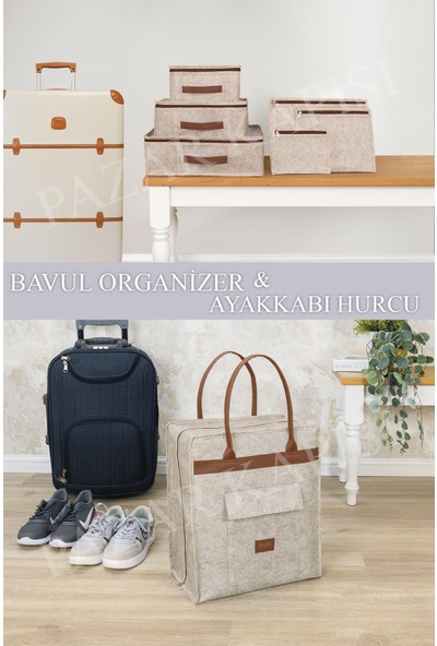 Pazar Kapısı Keçe Lüks Derili Ayakkabı ve Bavul Organizer Çantası Set Bej