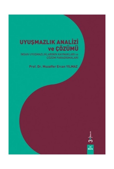 Uyuşmazlık Analizi ve Çözümü - Muzaffer Ercan Yılmaz Uyuşmazlık Analizi ve Çözümü - Muzaffer Ercan Yılmaz
