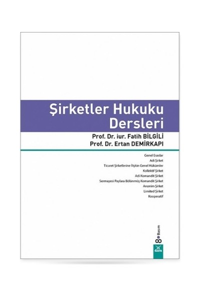Şirketler Hukuku Dersleri 8.baskı