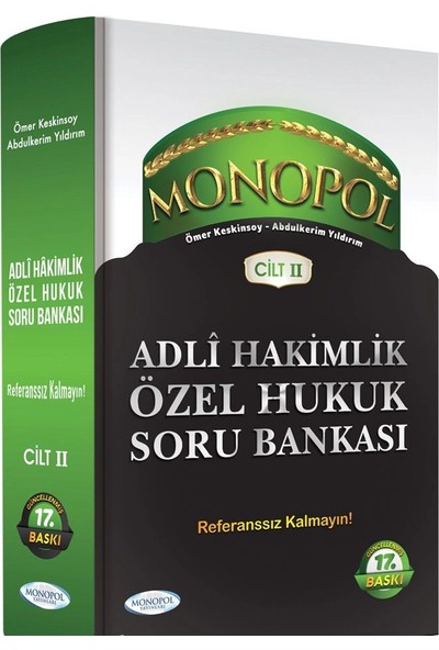 Adli Hakimlik Özel Hukuk Soru Bankası 17.baskı Monopol Yayınları - Kolektif Adli Hakimlik Özel Hukuk Soru Bankası 17.baskı Monopol Yayınları - Kolektif