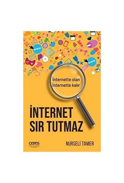 Ceres Yayınları Internet Sır Tutmaz Ceres Yayınları Internet Sır Tutmaz