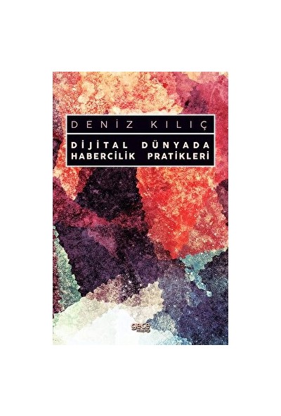 Gece Kitaplığı Dijital Dünyada Habercilik Pratikleri