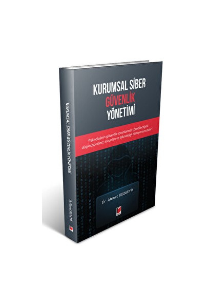 Adalet Yayınevi Kurumsal Siber Güvenlik Yönetimi Adalet Yayınevi Kurumsal Siber Güvenlik Yönetimi