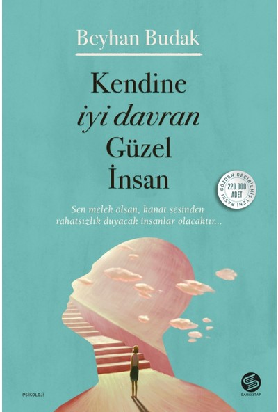 Kendine İyi Davran Güzel İnsan - Beyhan Budak Kendine İyi Davran Güzel İnsan - Beyhan Budak