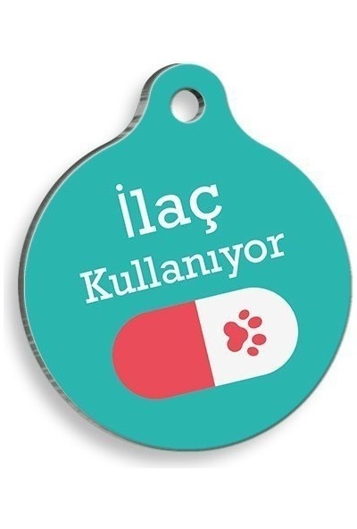 See Me Ilaç Kullanıyorum Kırmızı Hap Yuvarlak Kedi ve Köpek Künyesi