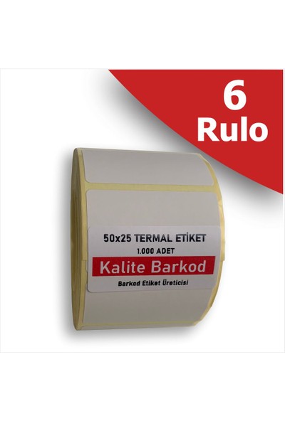 Kalite Barkod 50X25 Termal Etiket | 6 Rulo Barkod Etiketi Kalite Barkod 50X25 Termal Etiket | 6 Rulo Barkod Etiketi
