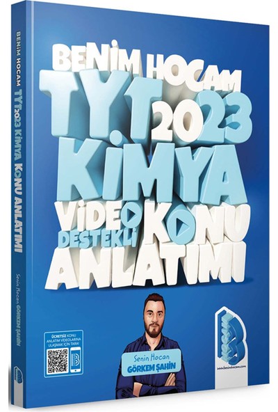 Benim Hocam Yayınları TYT 2023 Kimya Video Destekli Konu Anlatımı Benim Hocam Yayınları TYT 2023 Kimya Video Destekli Konu Anlatımı