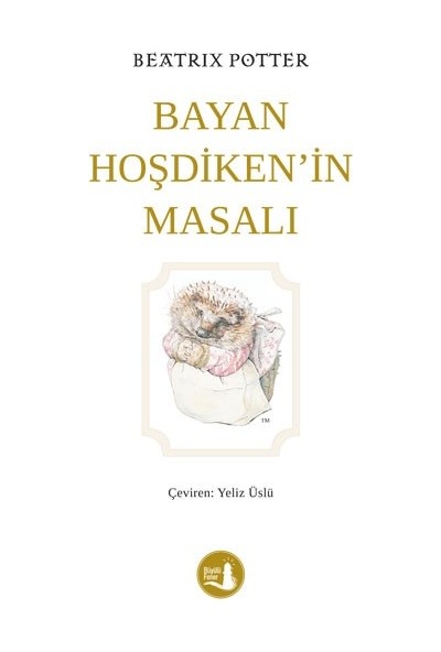 Bayan Hoşdiken’in Masalı - Beatrix Potter