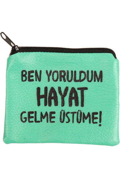 Yeşil Ben Yoruldum Hayat Tasarım Süet Bozuk Para Cüzdanı
