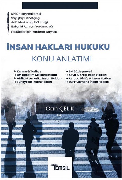 Temsil Kitap Temsil Hakimlik Kaymakamlık Insan Hakları Hukuku Konu Anlatımı - Can Çelik Temsil Yayınları Temsil Kitap Temsil Hakimlik Kaymakamlık Insan Hakları Hukuku Konu Anlatımı - Can Çelik Temsil Yayınları