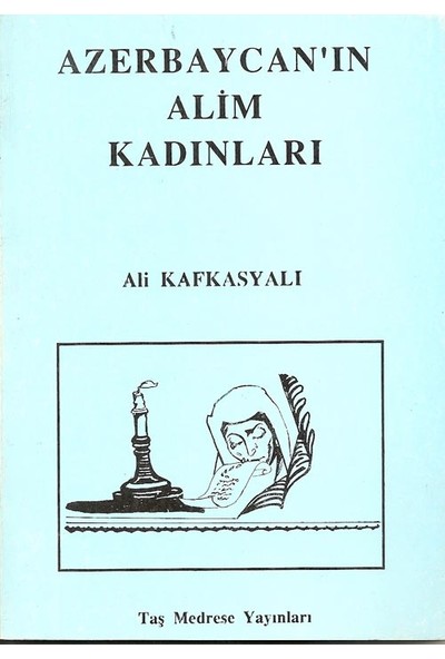Azerbaycan'ın Alim Kadınları Azerbaycan'ın Alim Kadınları