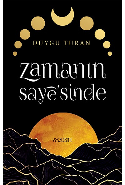 Zamanın Saye’sinde Zamanın Saye’sinde